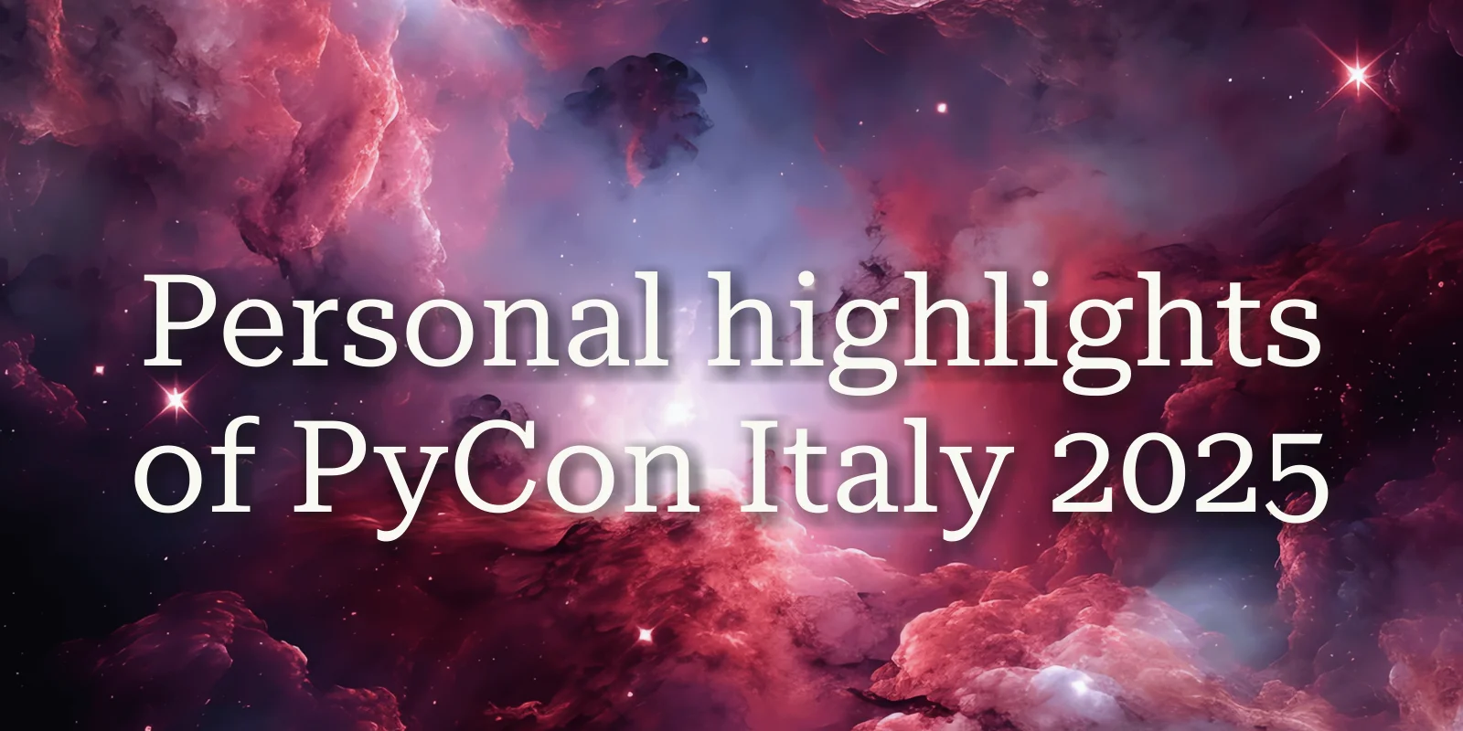 Personal highlights of PyCon Italy 2025 | mathspp