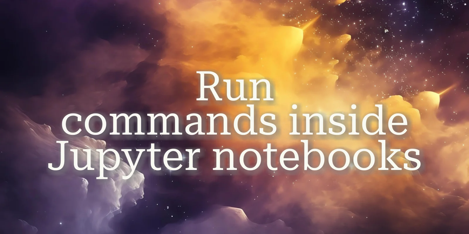 TIL #116 – Run commands inside Jupyter notebooks | mathspp